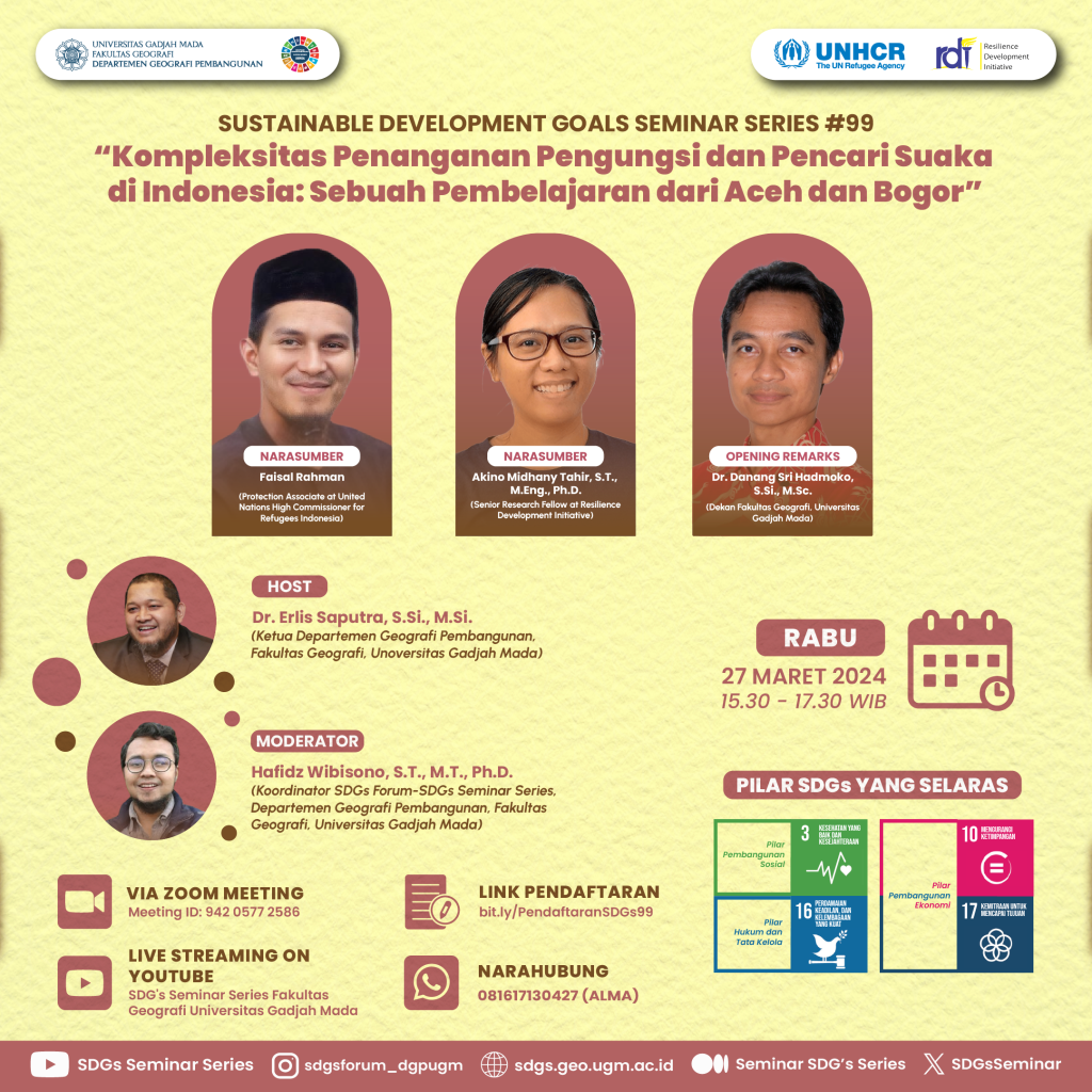 Sustainable Development Goals (SDG’s) Seminar Series #99 “ Kompleksitas Penanganan Pengungsi dan ...